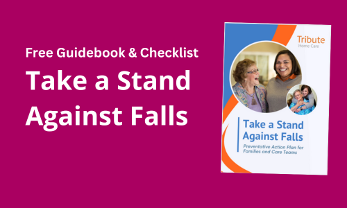 Take a Stand Against Falls - Tribute Home Care